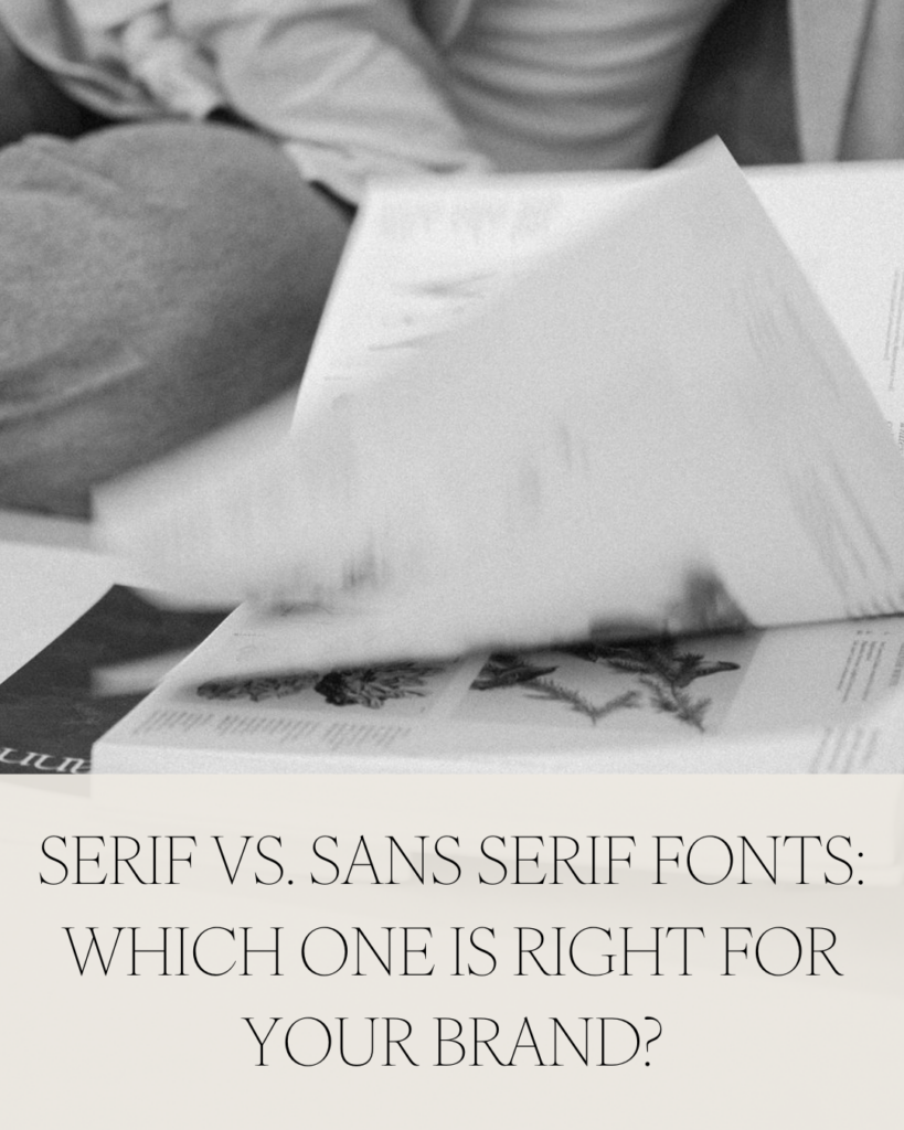 Serif vs. Sans Serif Fonts: Which One is Right for Your Brand ...